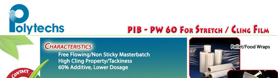 PIB - PW 60 Masterbatch For Stretch / Cling Film - Food Contact Approved